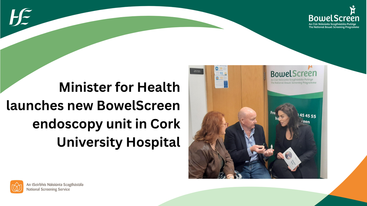 Minister for Health launches new BowelScreen endoscopy service in Cork ...